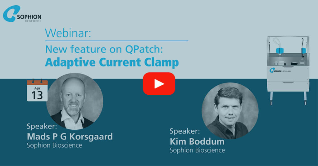 Discover Sophion webinar on Adaptive Current Clamp